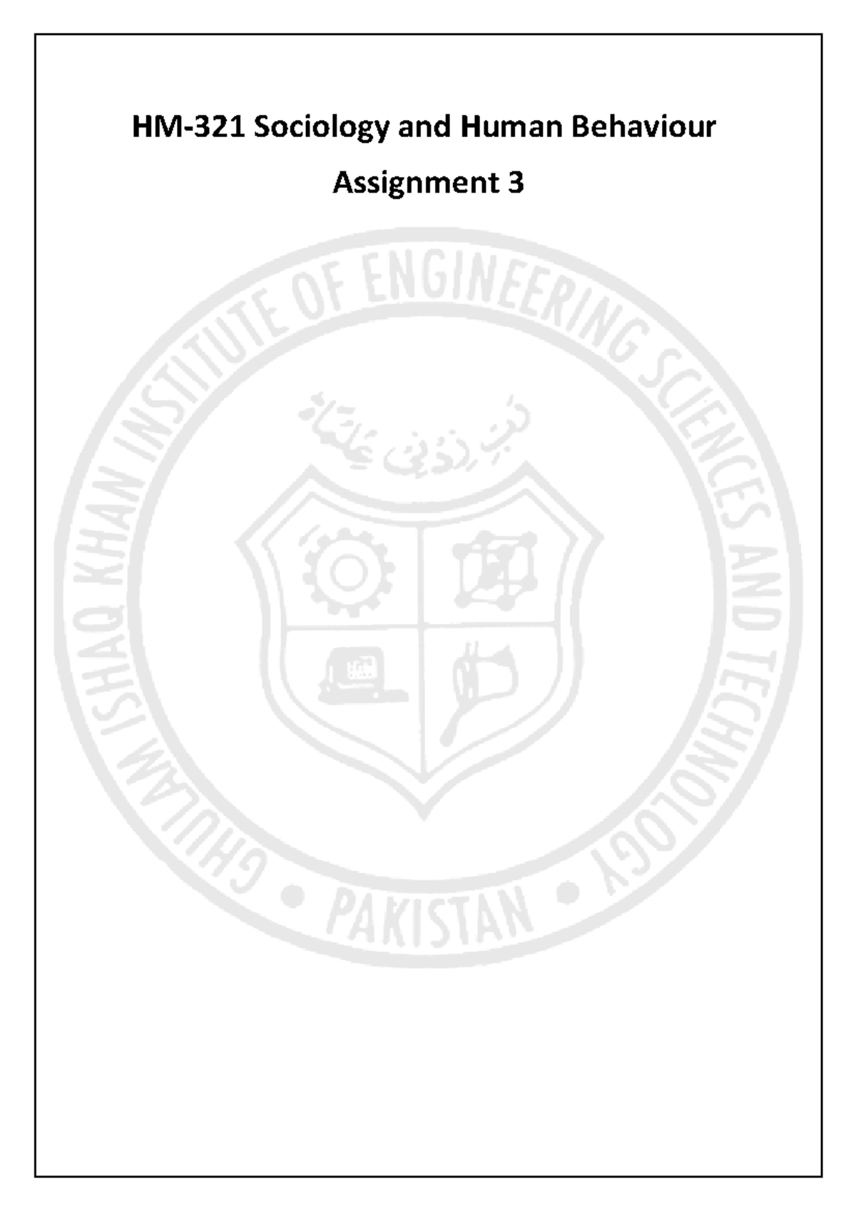 Assignment 3 - Social Groups - HM-321 Sociology and Human Behaviour ...