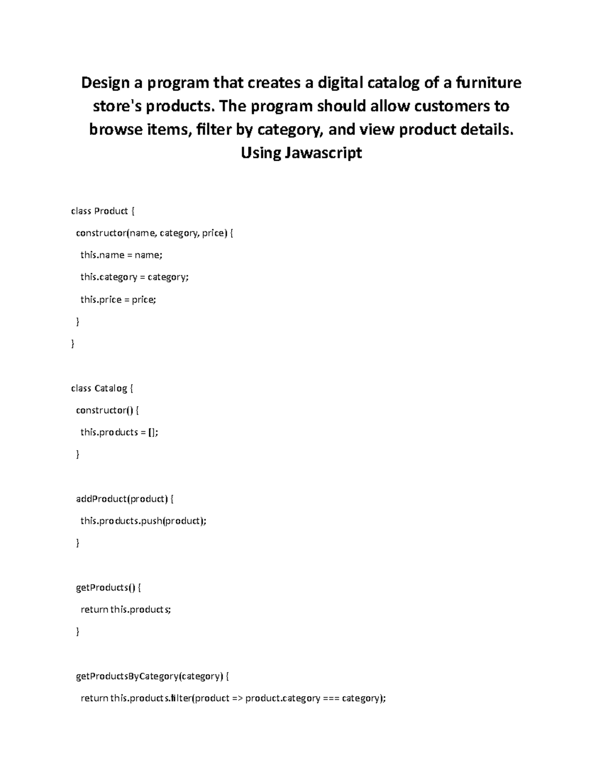 Using Javascript - Design a program that creates a digital catalog of a ...