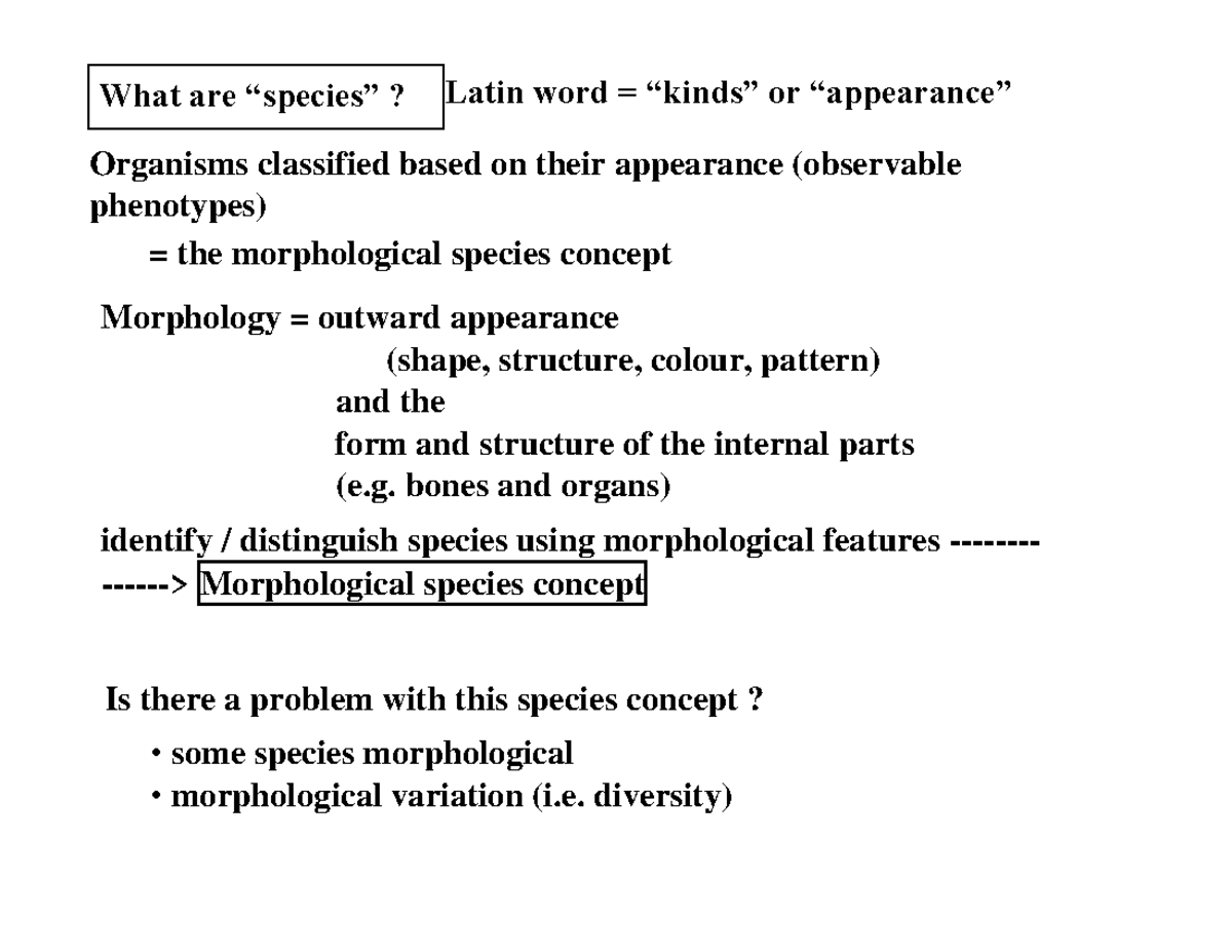 Bio 121 quiz 2 - Lecture notes 1-8 - Latin word = “kinds” or ...