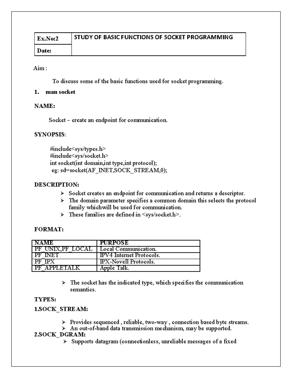Exp 2 - Ex:2 STUDY OF BASIC FUNCTIONS OF SOCKET PROGRAMMING Date: Aim : To discuss some of the ...