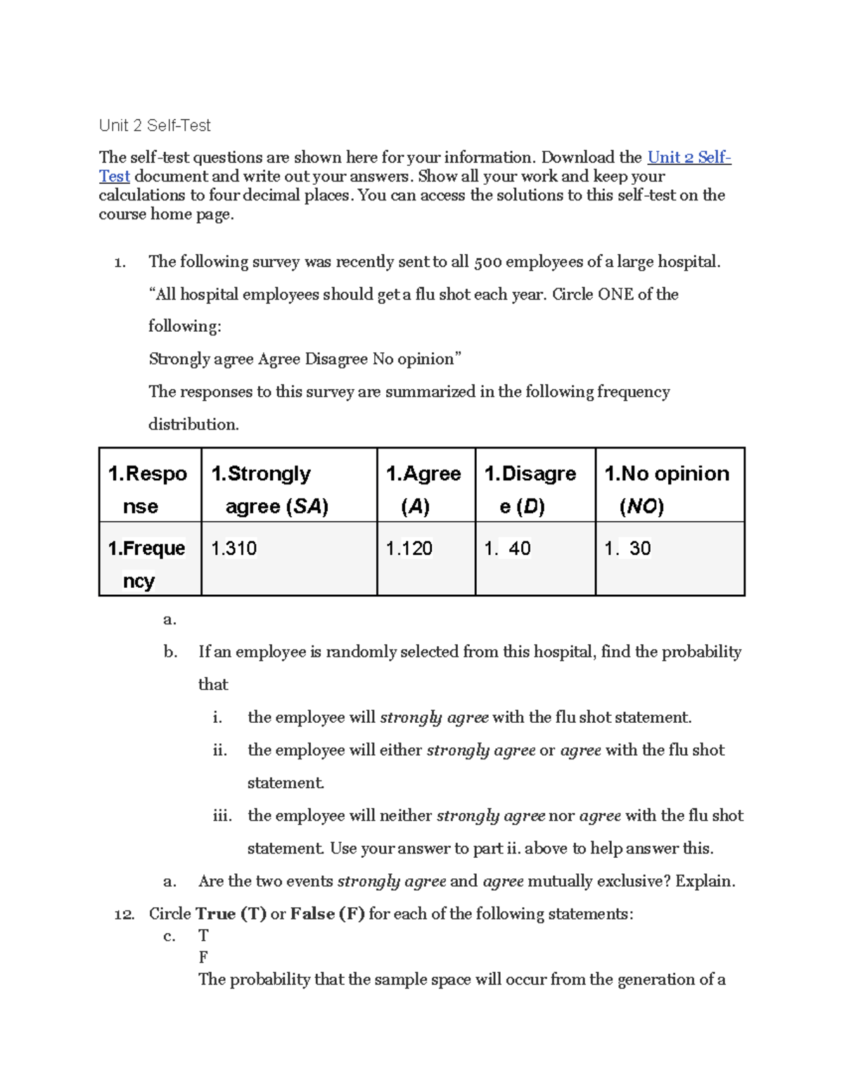 UNIT 2 SELF TEST - Unit 2 Self-Test The self-test questions are shown ...