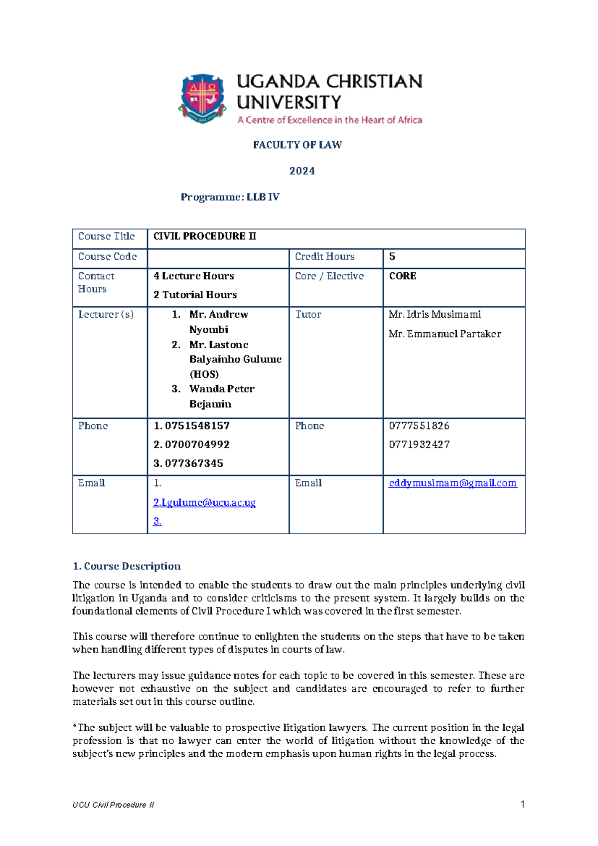 CP Outline - Civil procedure - FACULTY OF LAW 2024 Programme: LLB IV Course Title CIVIL ...