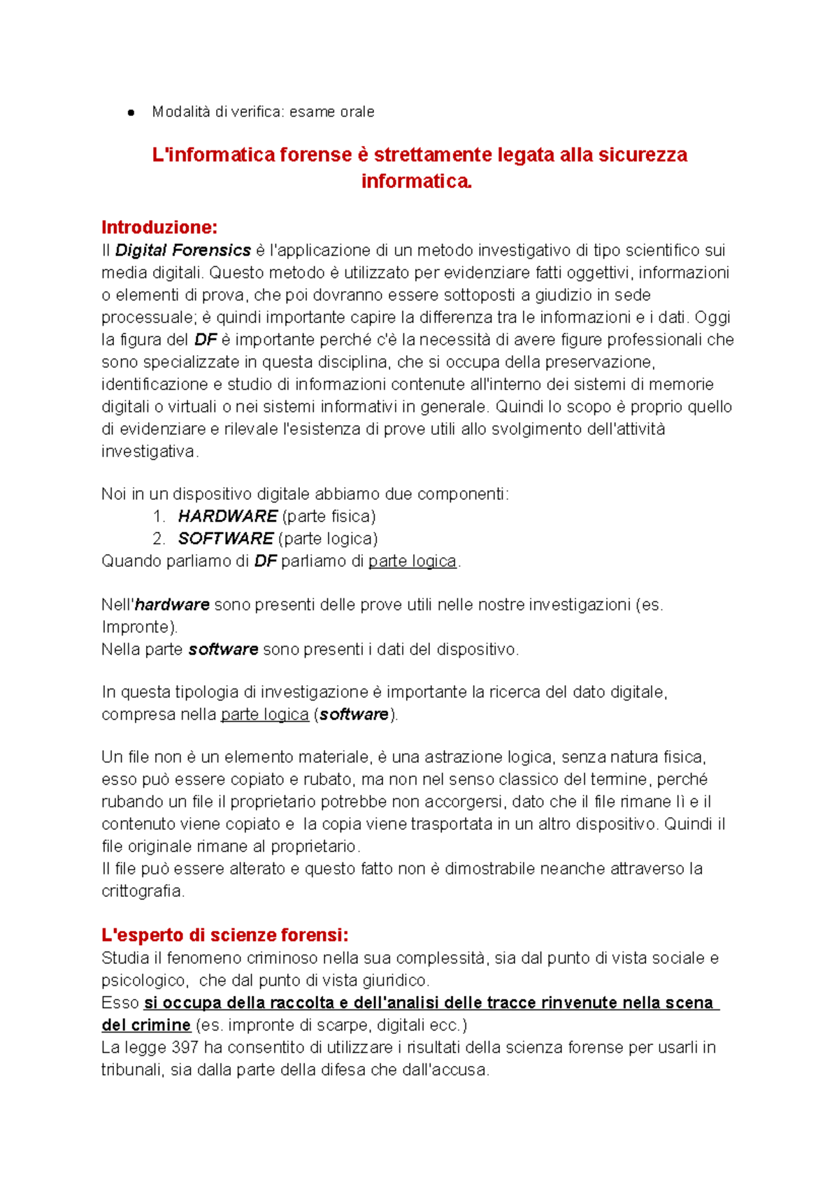 appunti completi esame informatica forense professore Roberto Orazi - Modalità di verifica ...