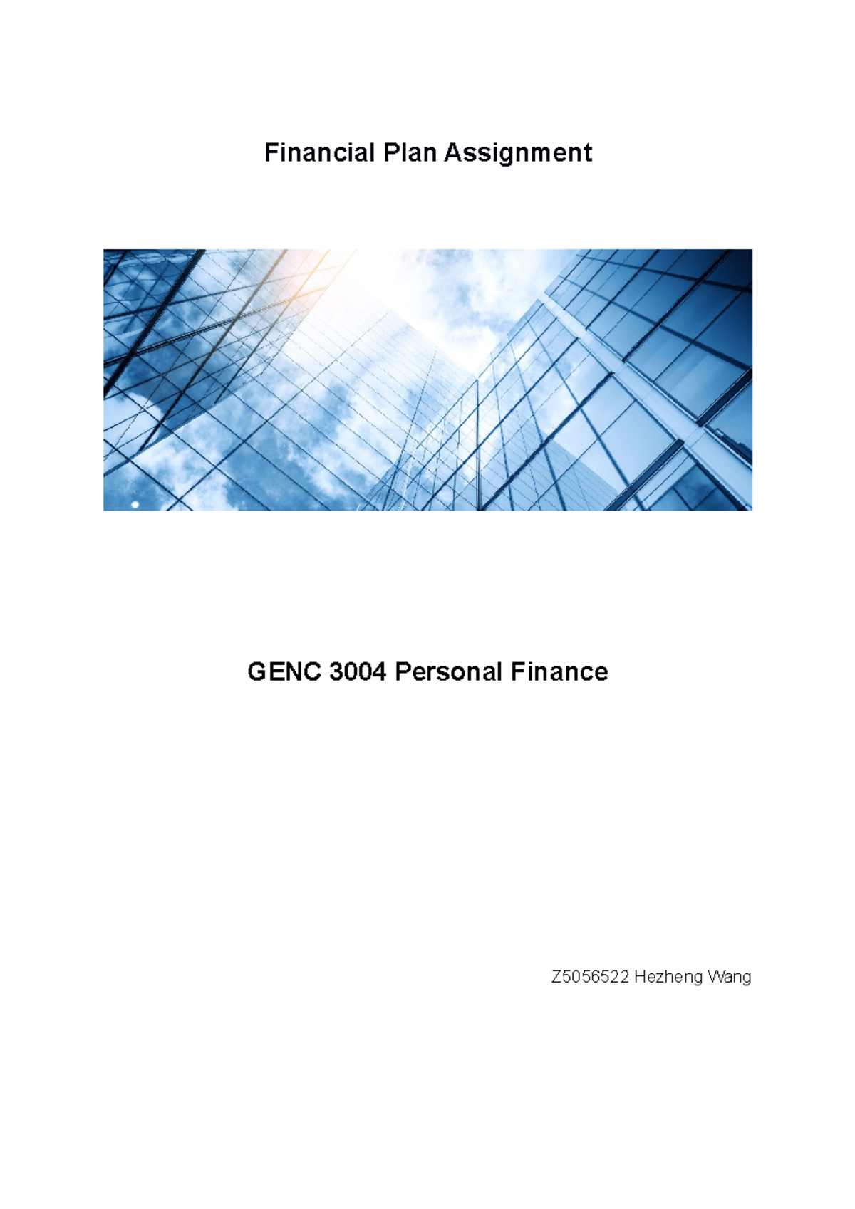Financial Plan Assignment z5056522 Hezheng Wang - Financial Plan ...