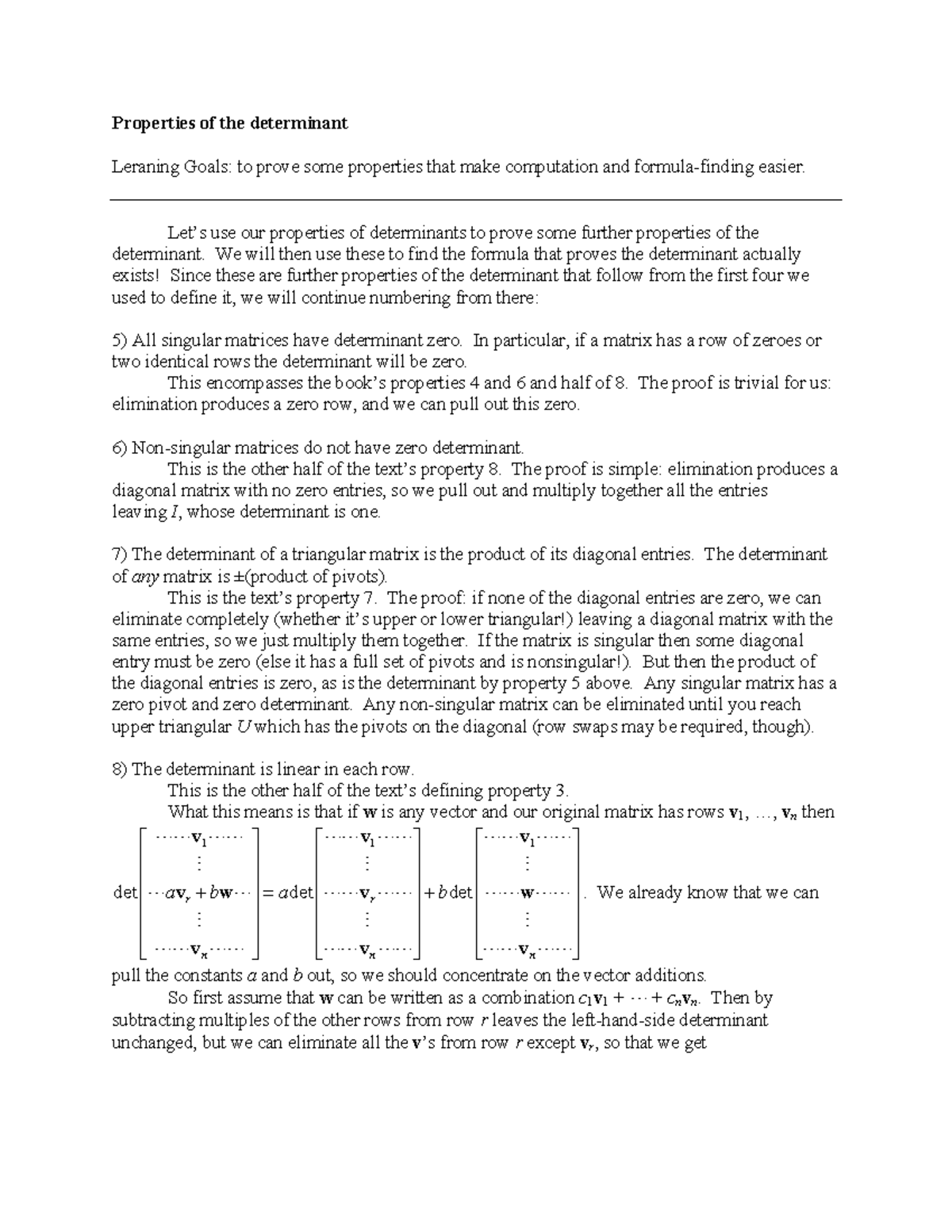 37 Properties of det - Properties of the determinant Leraning Goals: to ...