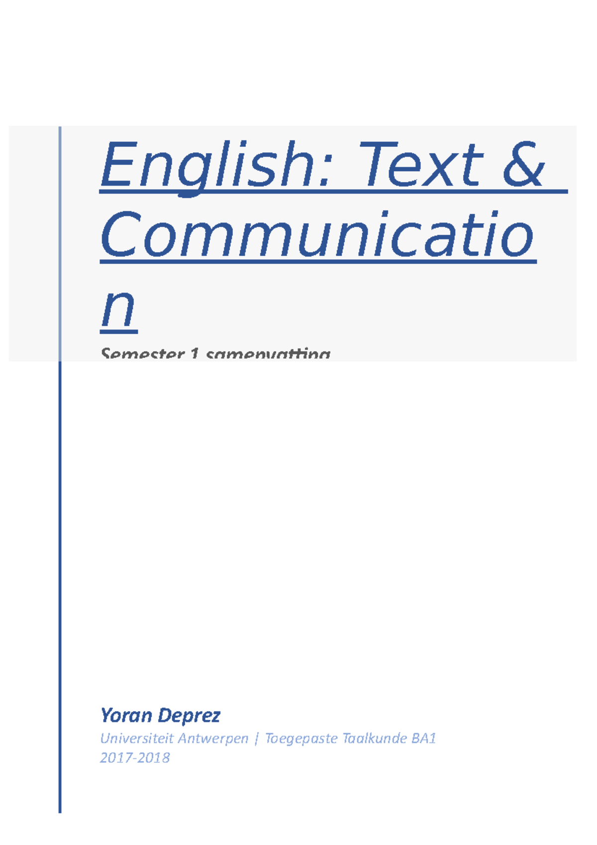 English T&C Notities - samenvatting eerste semester Engels tekst en ...