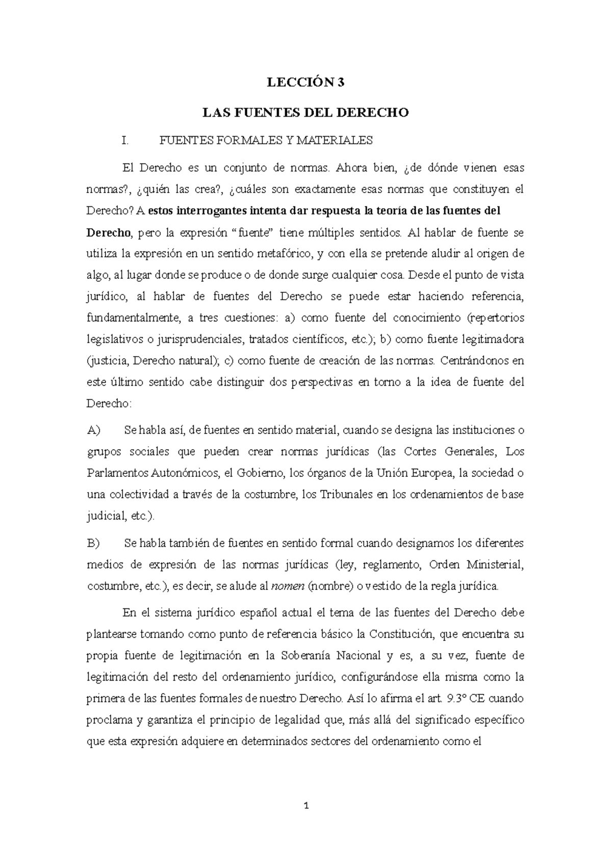 Lección 3ª. PG - sada - LECCIÓN 3 LAS FUENTES DEL DERECHO I. FUENTES ...