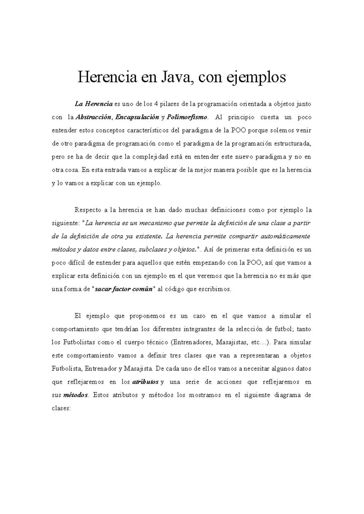 Herencia polimorfismo interfaz en Java - Herencia en Java, con ejemplos La Herencia es uno de ...