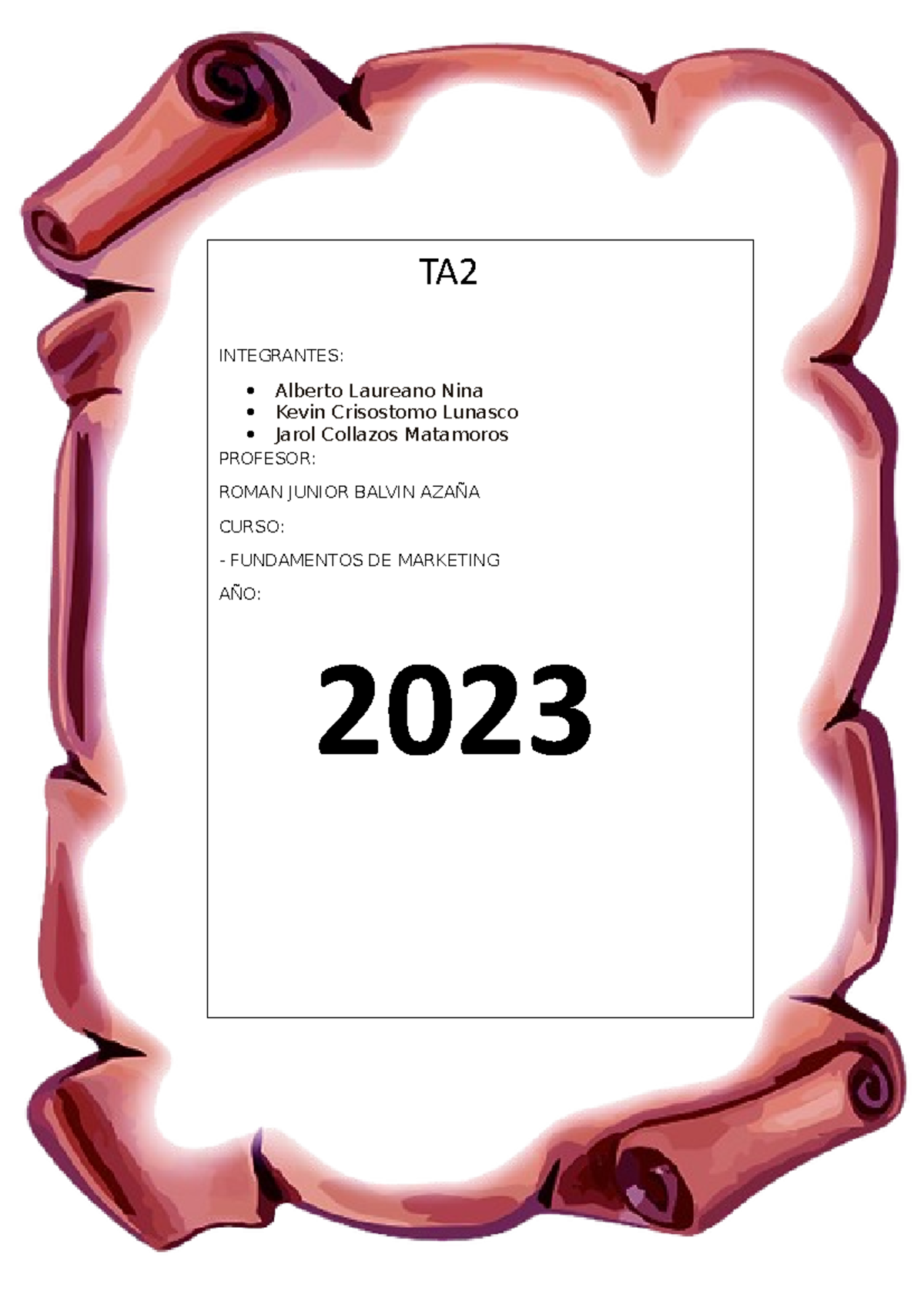 Laive TA2 2023 (4) 2023 - Nananana - TA INTEGRANTES: Alberto Laureano ...
