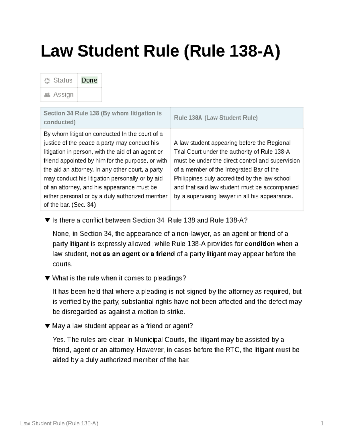 Law Student Rule (Rule 138-A) - In any other court, a party may conduct ...