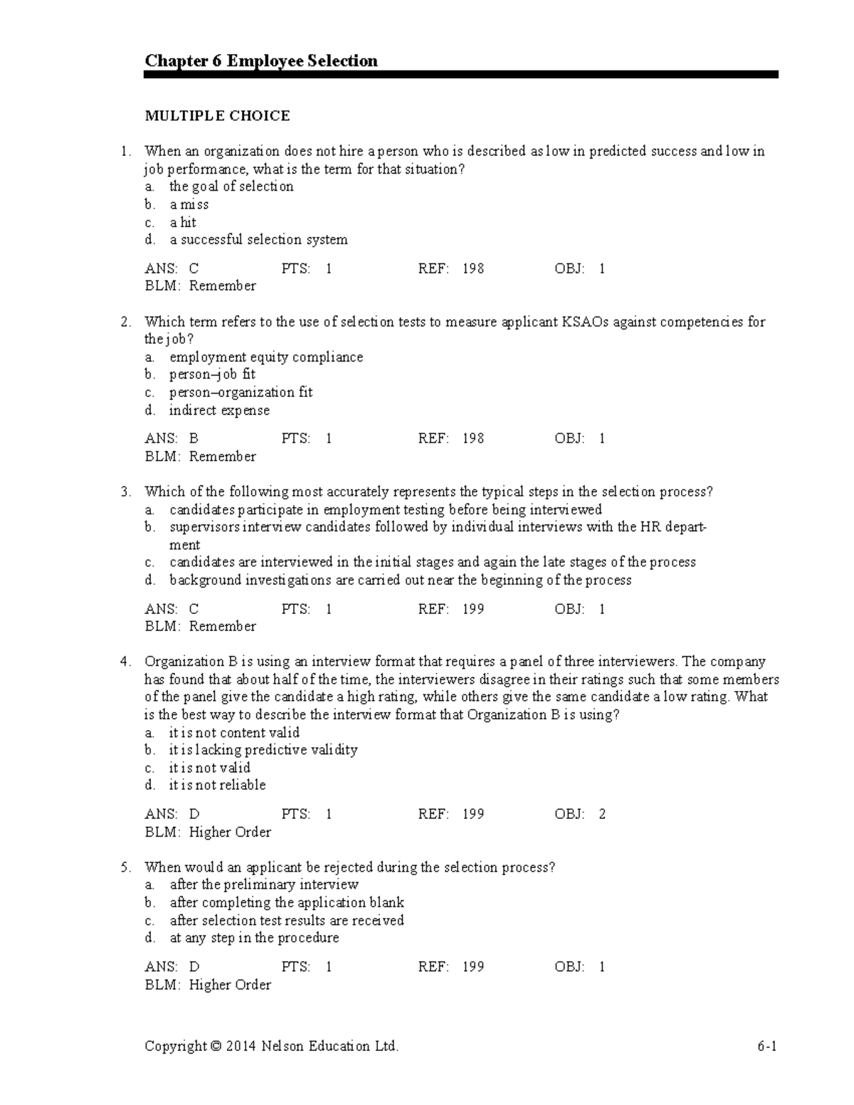 6 - Practice chapter 6 - Chapter 6 Employee Selection MULTIPLE CHOICE ...