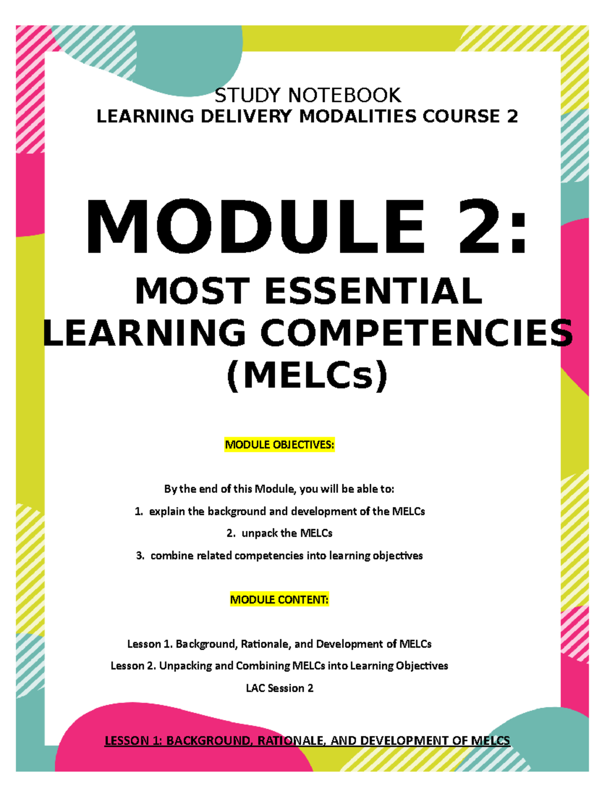 Module 2 Study Notebook - STUDY NOTEBOOK LEARNING DELIVERY MODALITIES ...