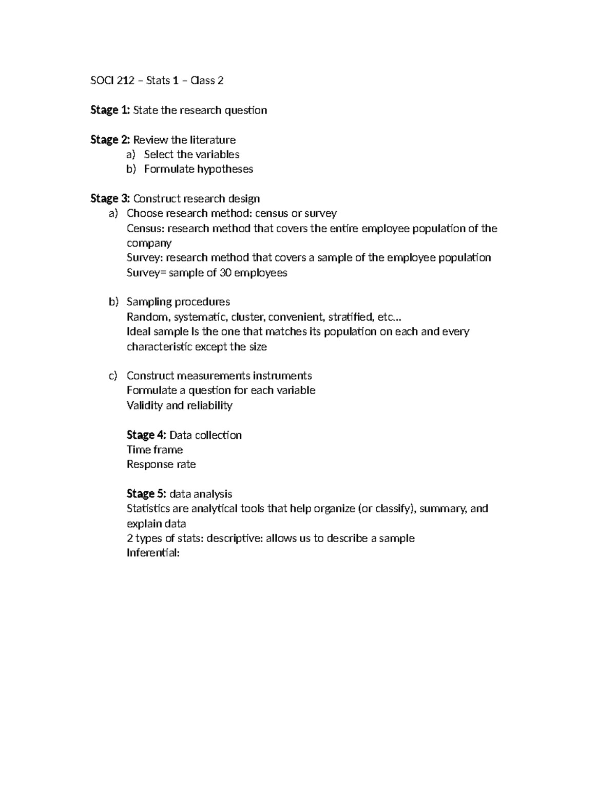SOCI 212 - Validity and reliability - SOCI 212 – Stats 1 – Class 2 Stage 1: State the research ...