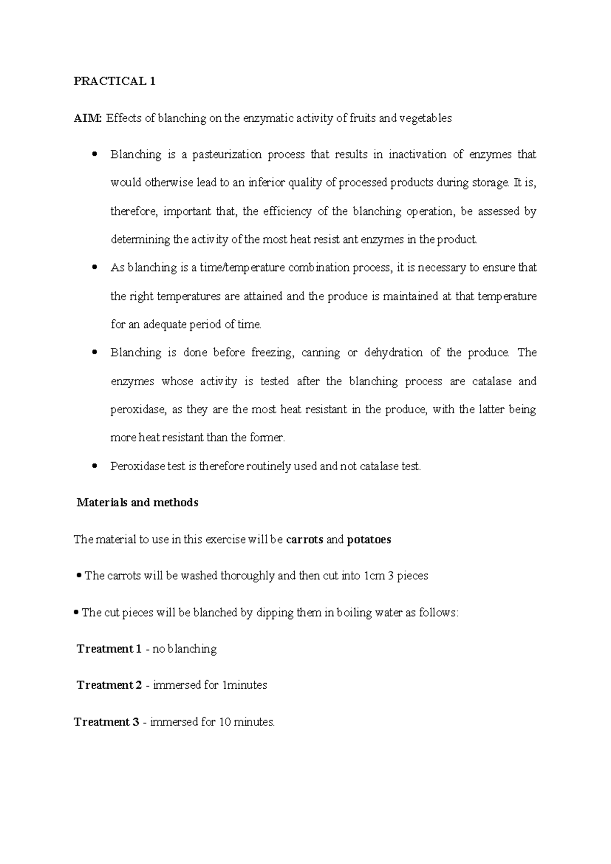 Practical 1 - PRACTICAL 1 AIM: Effects of blanching on the enzymatic ...