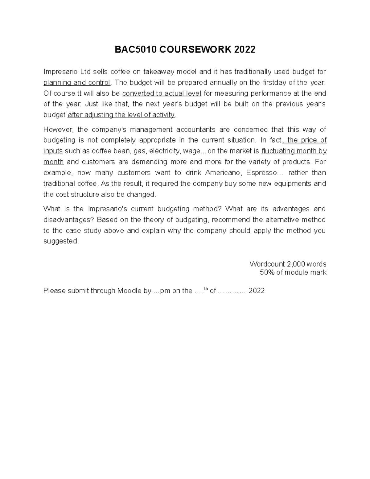 BAC5010 Coursework 2022 - BAC5010 COURSEWORK 2022 Impresario Ltd sells ...
