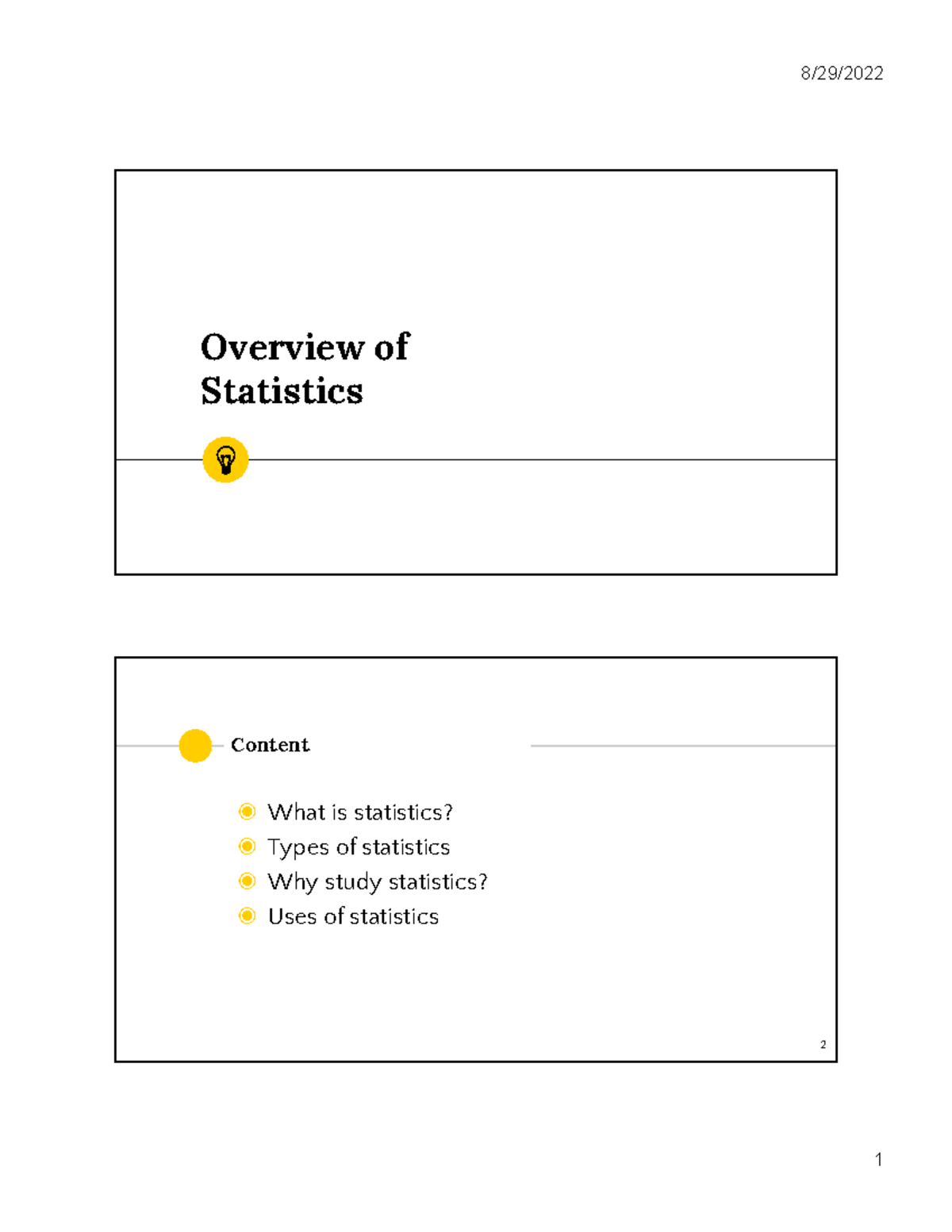 Week1 Overview Of Statistics - Overview of Statistics Content What is ...