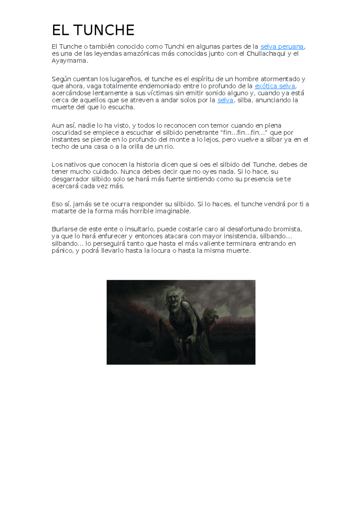 Tunche - resumen - EL TUNCHE El Tunche o también conocido como Tunchi ...