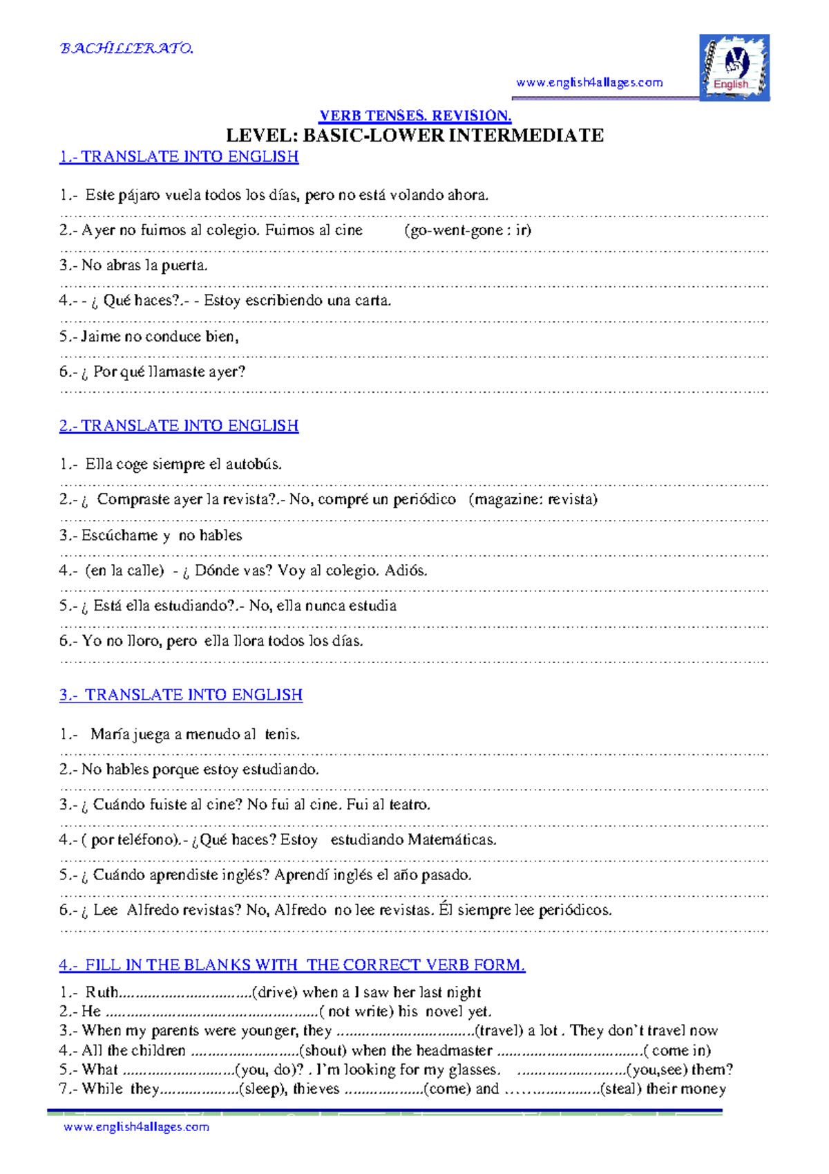 VERB Tenses. Revision. - english4allages VERB TENSES. REVISION. LEVEL ...