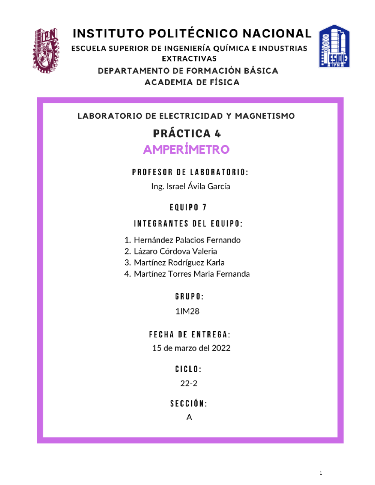 P4 EQ7 Grupo 1IM28 LEM - Práctica 4 del laboratorio de electricidad y magnetismo, segundo ...