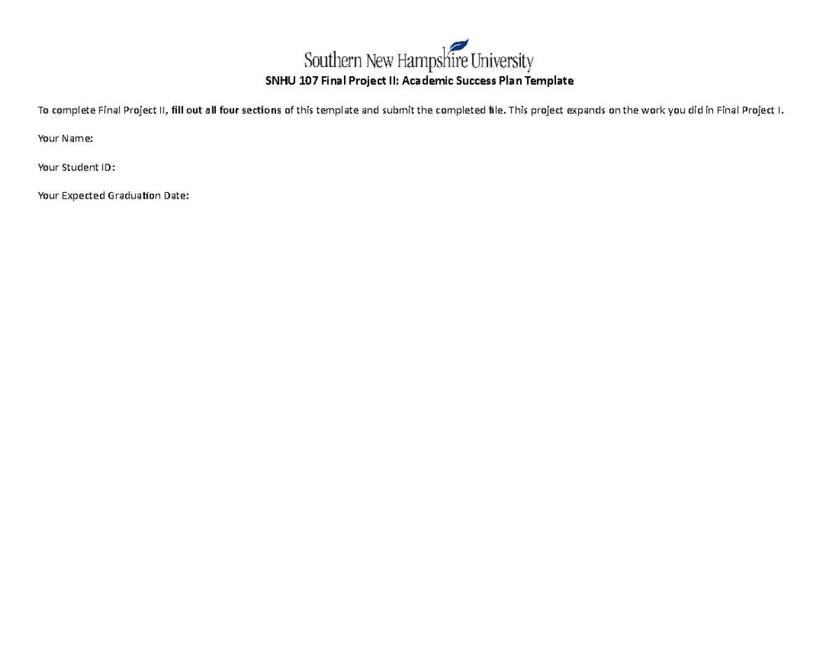 SNHU 107 Final Project II Academic Success Plan Template - This project ...