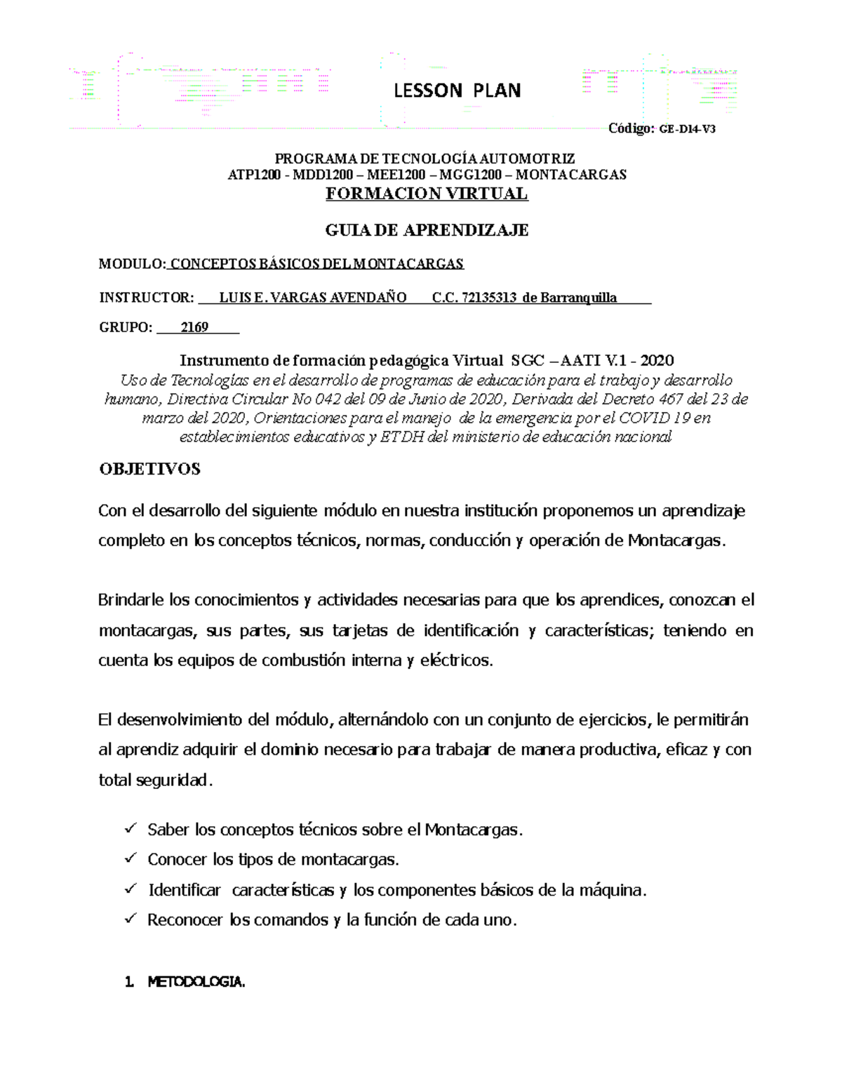 GE-D14-V3 Lesson Plan LUIS Vargas - LESSON PLAN Código: GE-D14-V ...