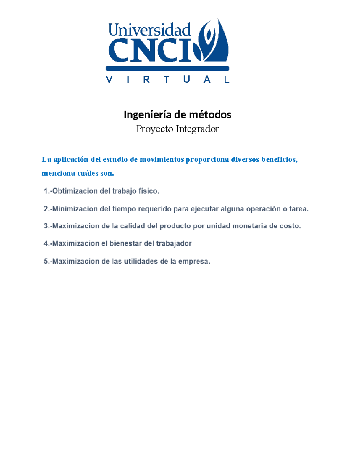 Proyecto integrador ingenieria de metodos - Ingeniería de métodos Proyecto Integrador La ...