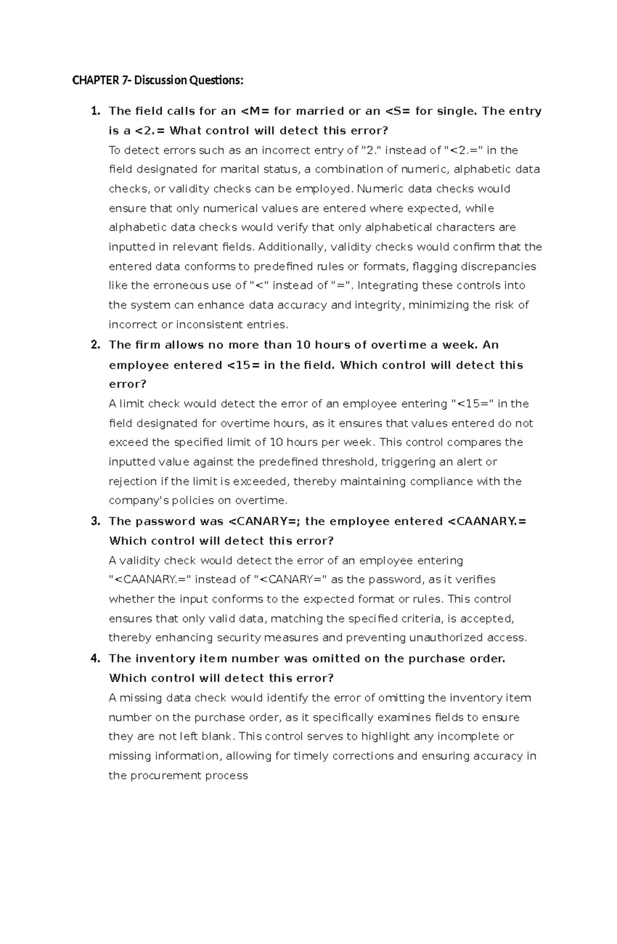 Finals Assignment 1-ACIS - CHAPTER 7- Discussion Questions: 1. The ...