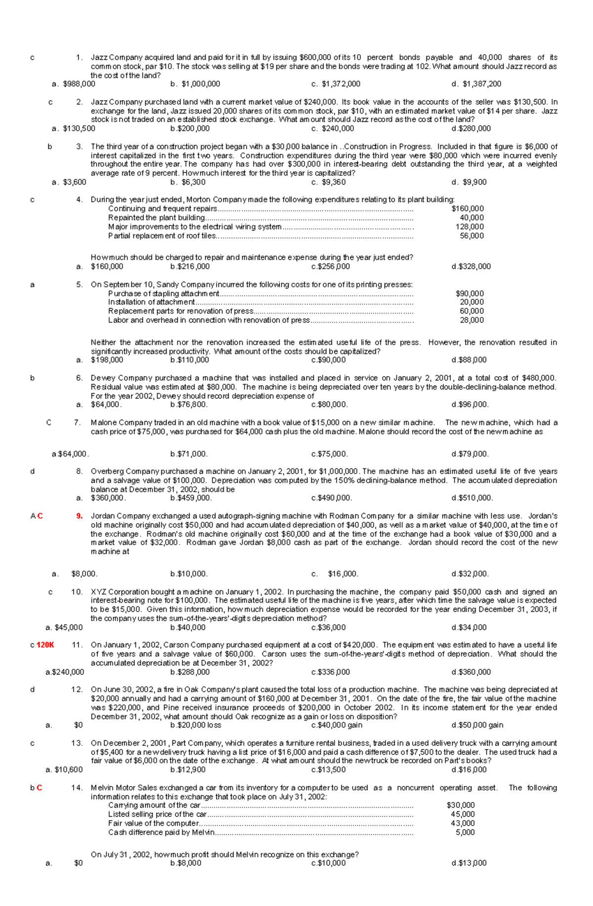 Pdfcoffee - .,... - c 1. Jazz Company acquired land and paid for it in full by issuing $600,000 ...