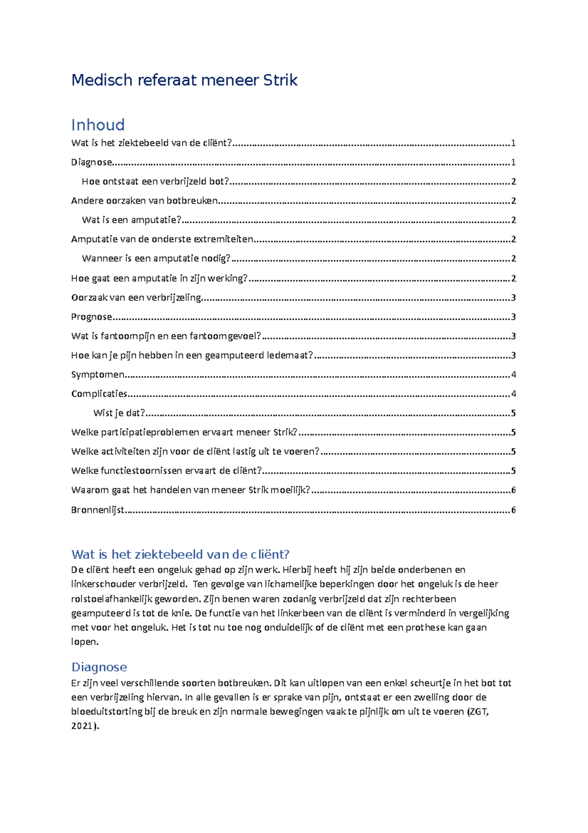 Medisch referaat voorbeeld - Medisch referaat meneer Strik Inhoud Wat ...