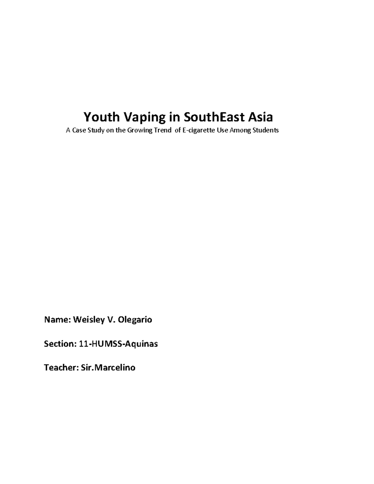 Youth Vaping in South East Asia - Youth Vaping in SouthEast Asia A Case ...