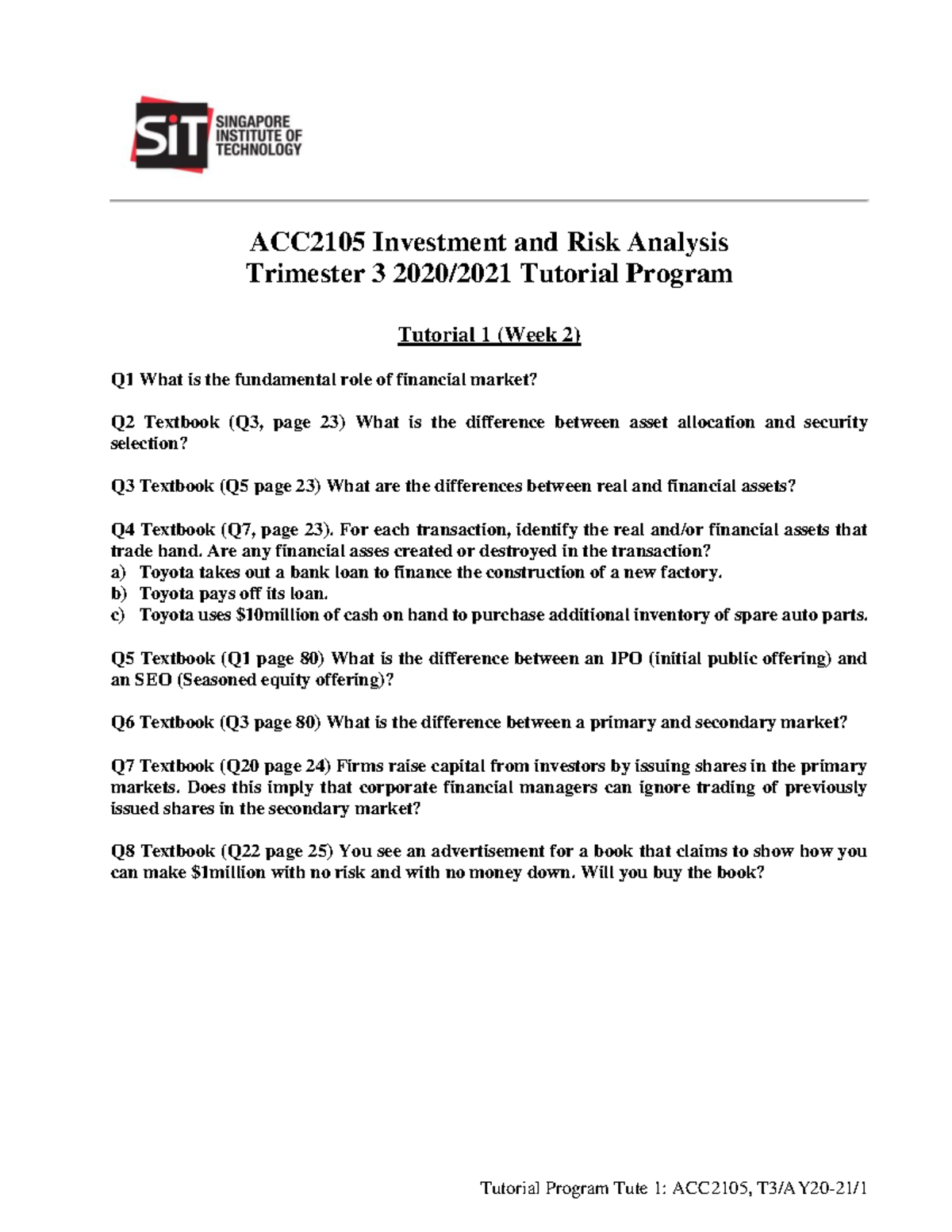 AY2020 T3 IA Tutorial Program Tute 1 - Tutorial Program Tute 1: ACC2105 ...