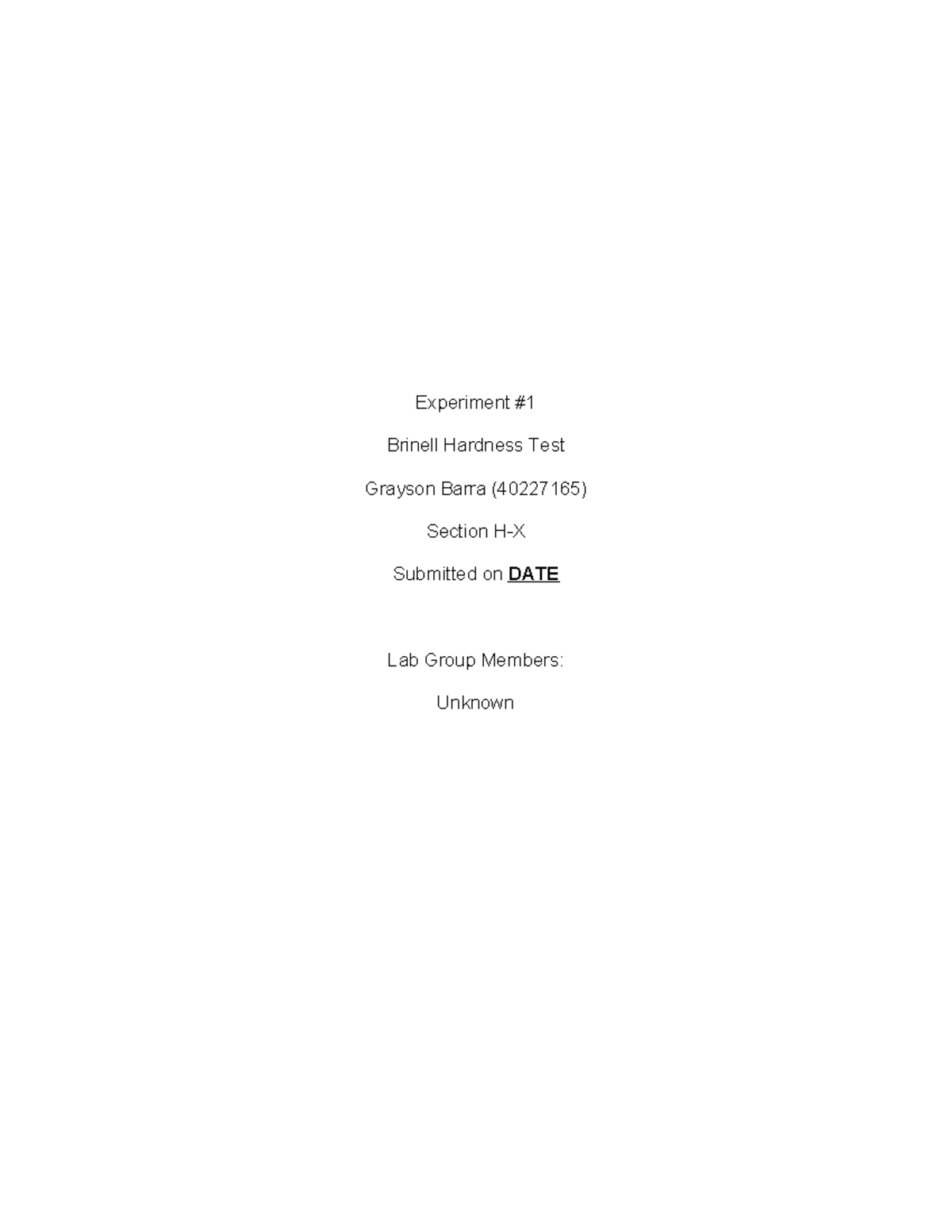 Engr 244 lab 1 report - Experiment Brinell Hardness Test Grayson Barra ...