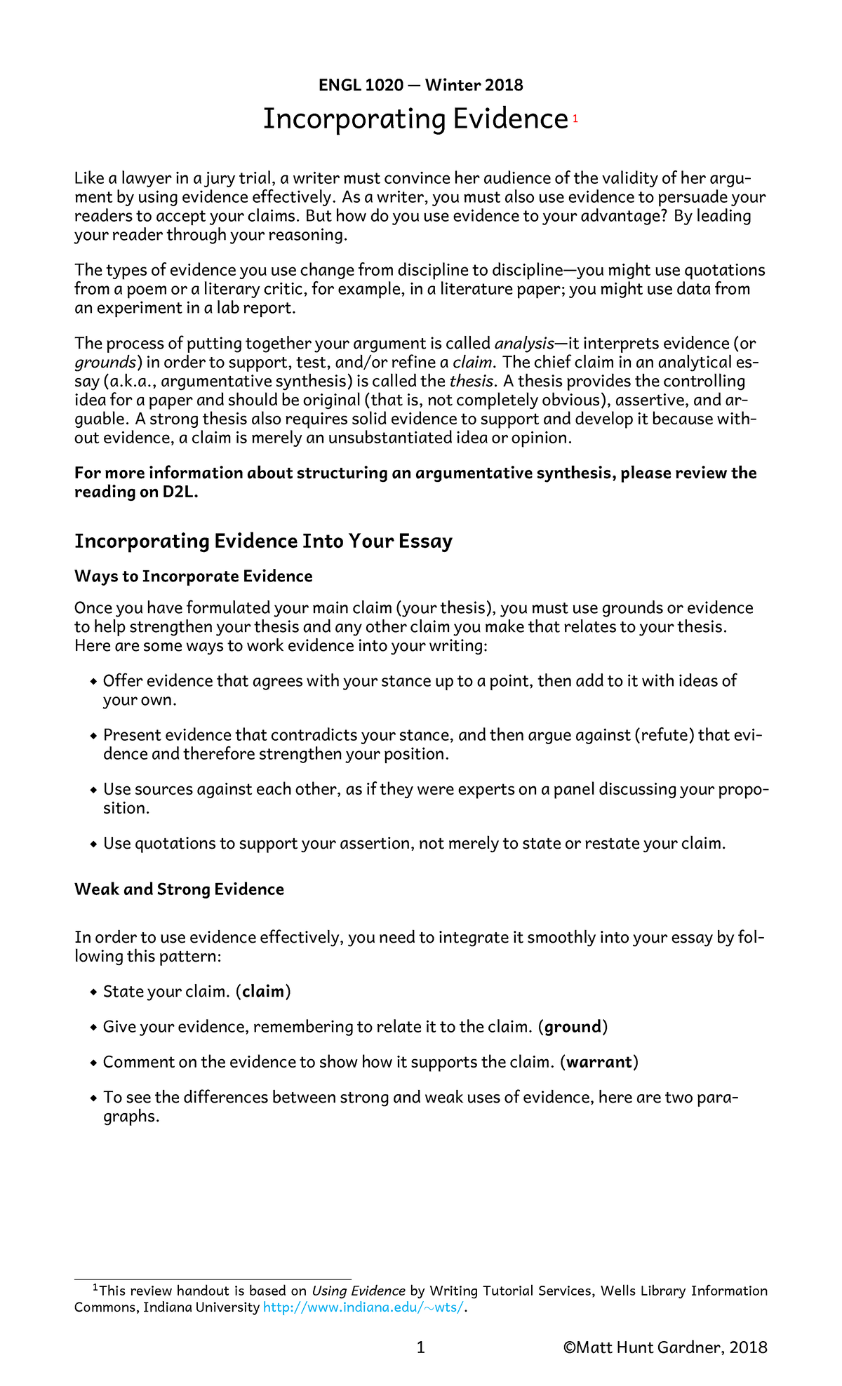 Incorporating Evidence - As a writer, you must also use evidence to ...