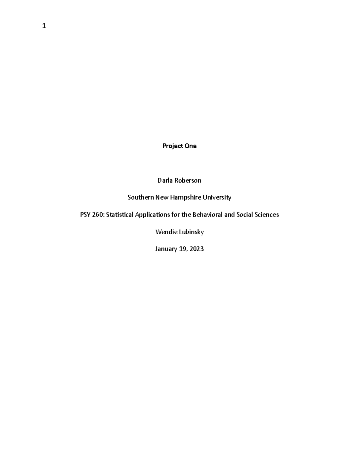 PSY260 Project One - Assignment - Project One Darla Roberson Southern ...