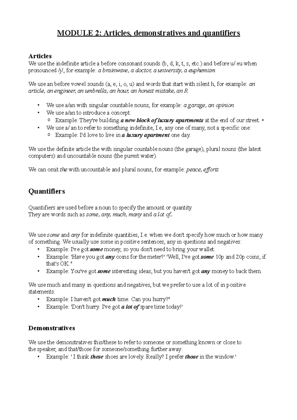 Module 2 - MODULE 2: Articles, demonstratives and quantifiers Articles ...