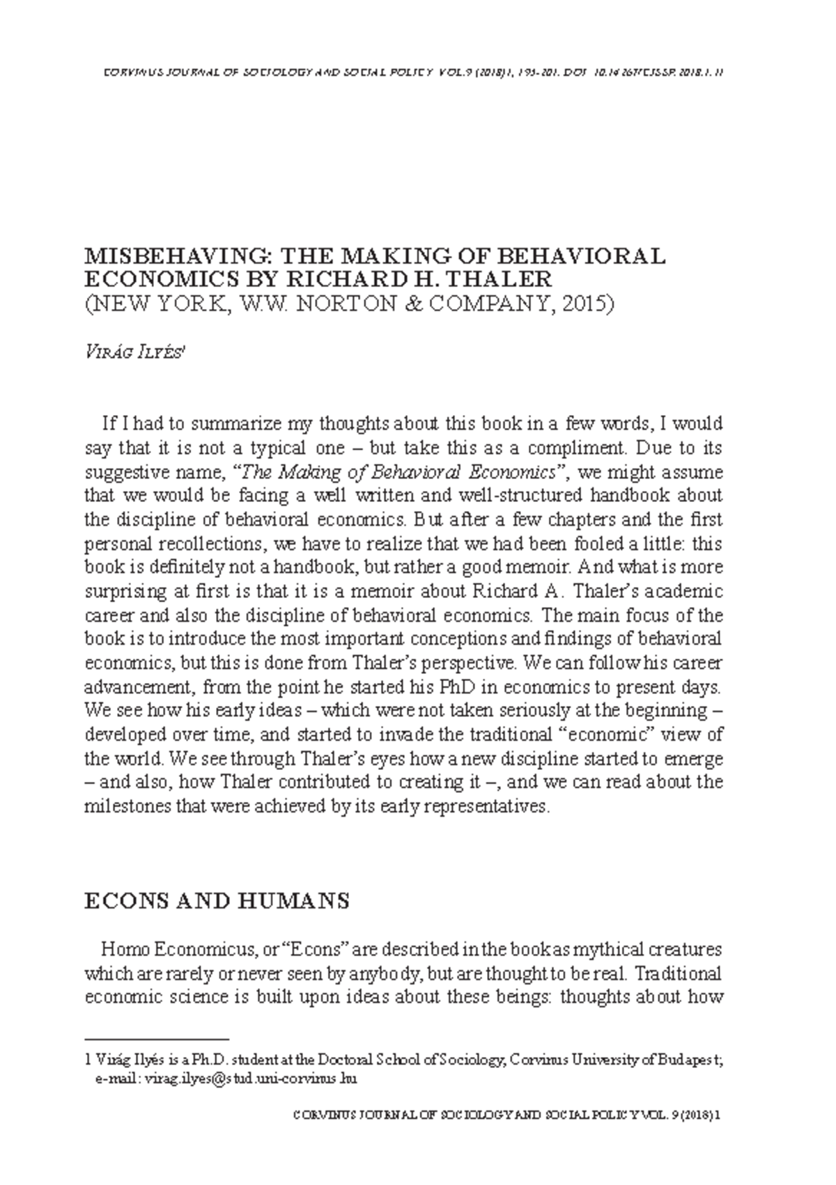 Misbehaving THE Making OF Behavioral ECO - MISBEHAVING: THE MAKING OF BEHAVIORAL ECONOMICS BY ...