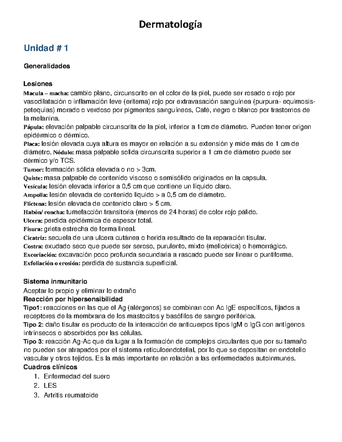 Dermatologia 3.1 - Dermatología Unidad # 1 Generalidades Lesiones ...