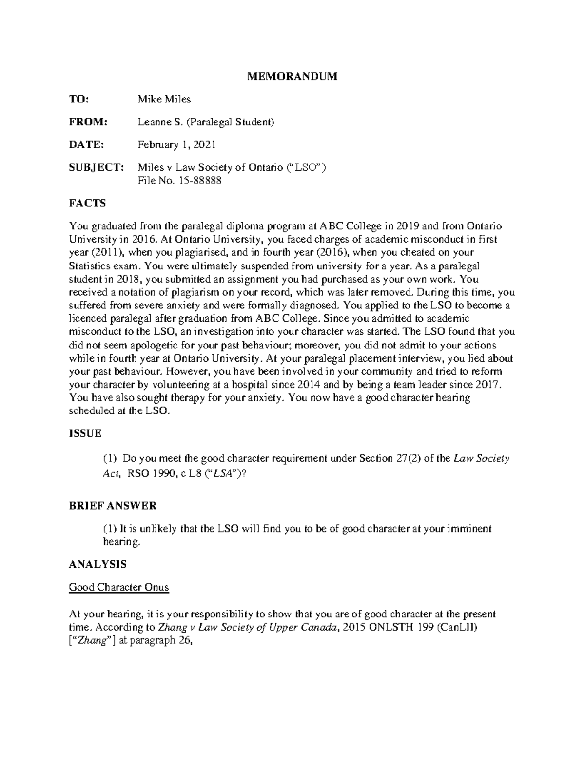 PRLG 5207 Practice Memo AK - MEMORANDUM TO: Mike Miles FROM: Leanne S ...