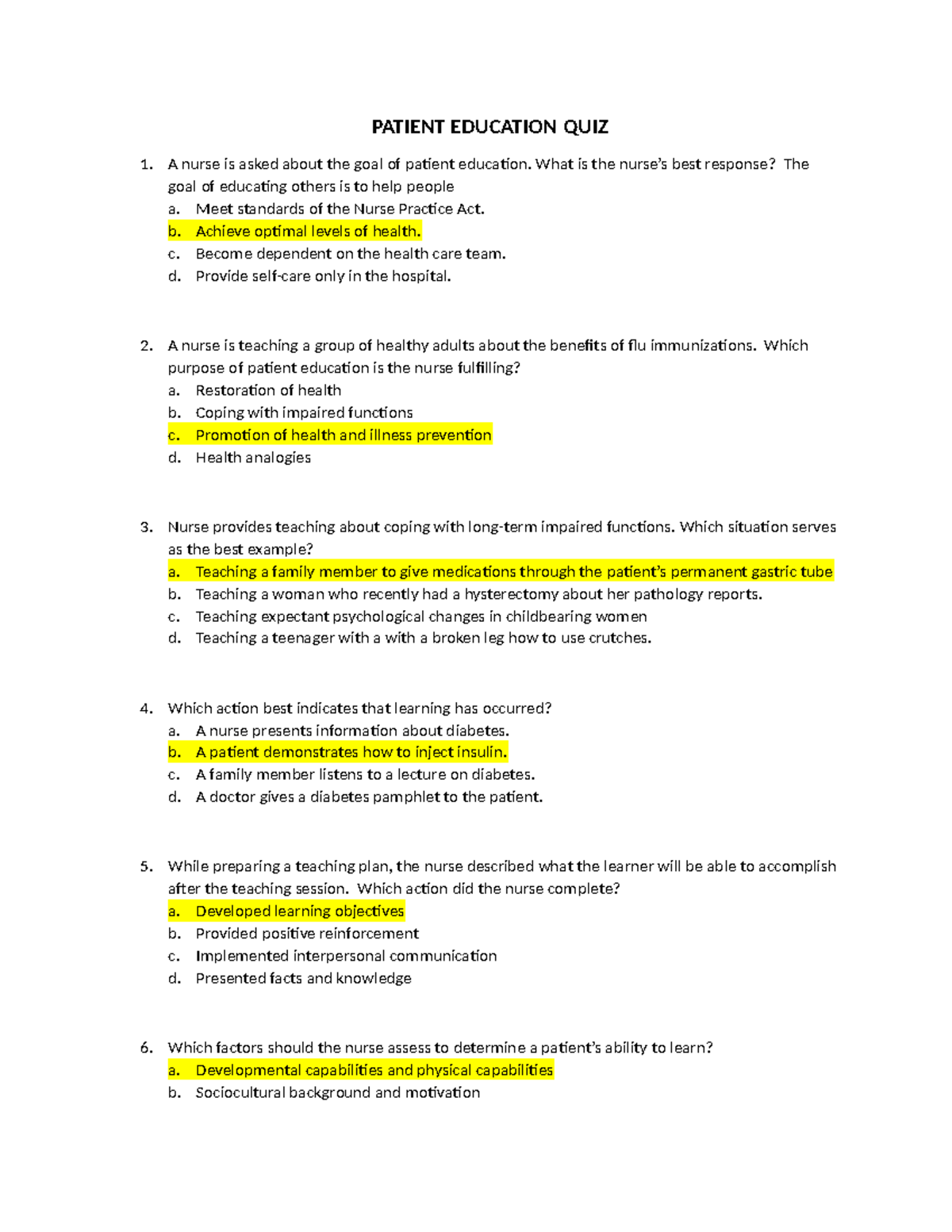 Patient education quiz - PATIENT EDUCATION QUIZ 1. A nurse is asked ...