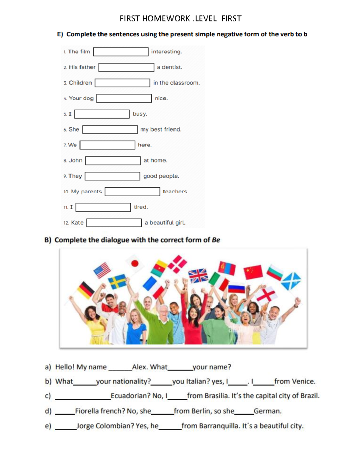 First Homework Primero - Inglés I - FIRST HOMEWORK .LEVEL FIRST - Studocu