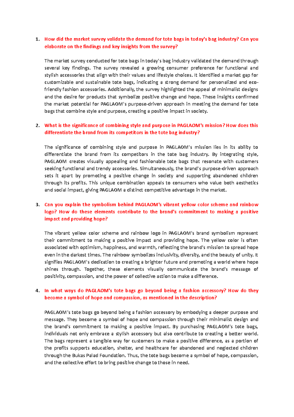 Qna mktg - Sample questions - How did the market survey validate the demand for tote bags in ...