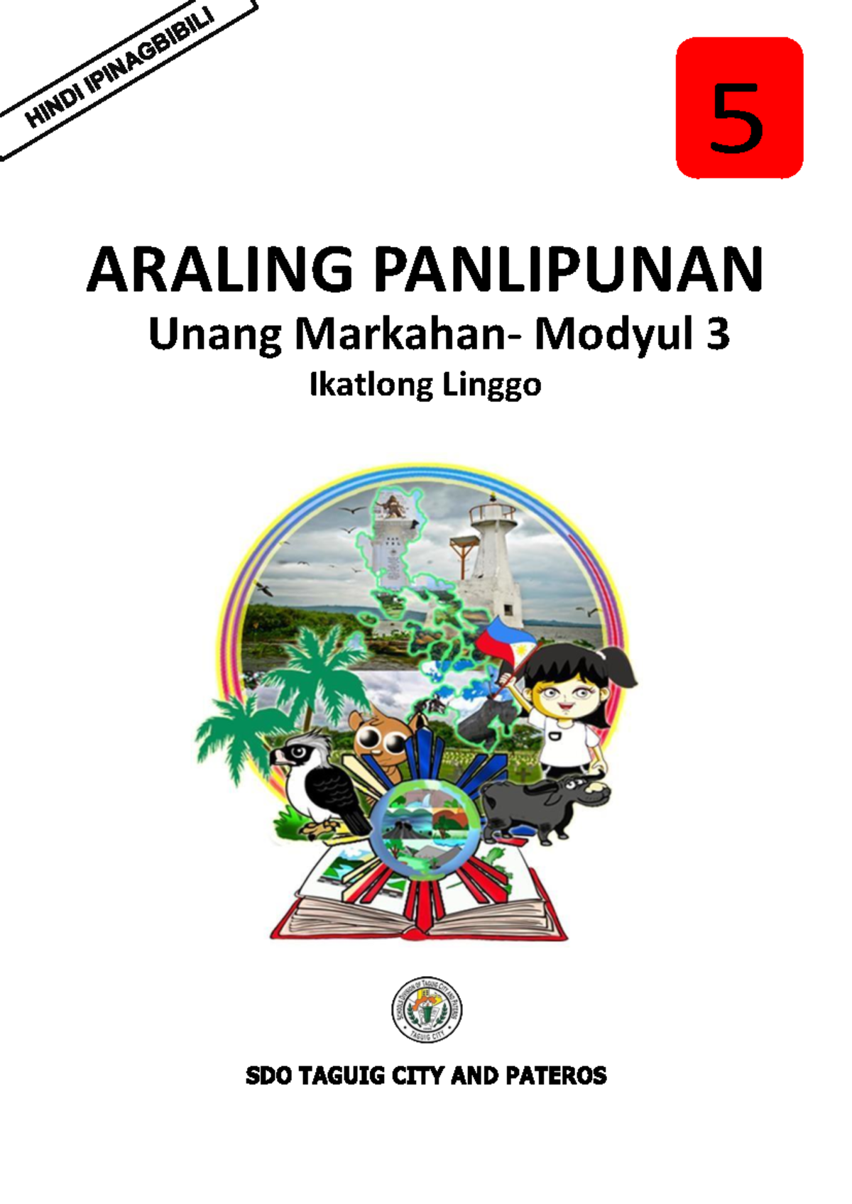 Hybrid AP 5 Q1 M3 W3 V2 2020 - 2021 - ARALING PANLIPUNAN Unang Markahan- Modyul 3 Ikatlong ...