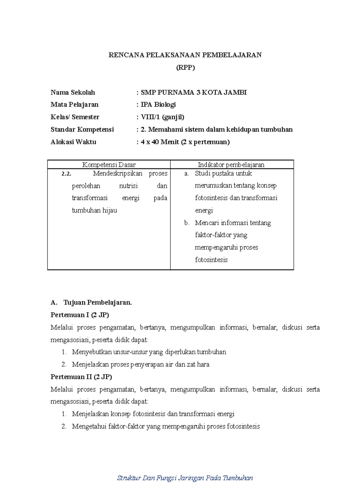 RPP IPA KLS 8 KD 2.2 - RENCANA PELAKSANAAN PEMBELAJARAN (RPP) Nama ...