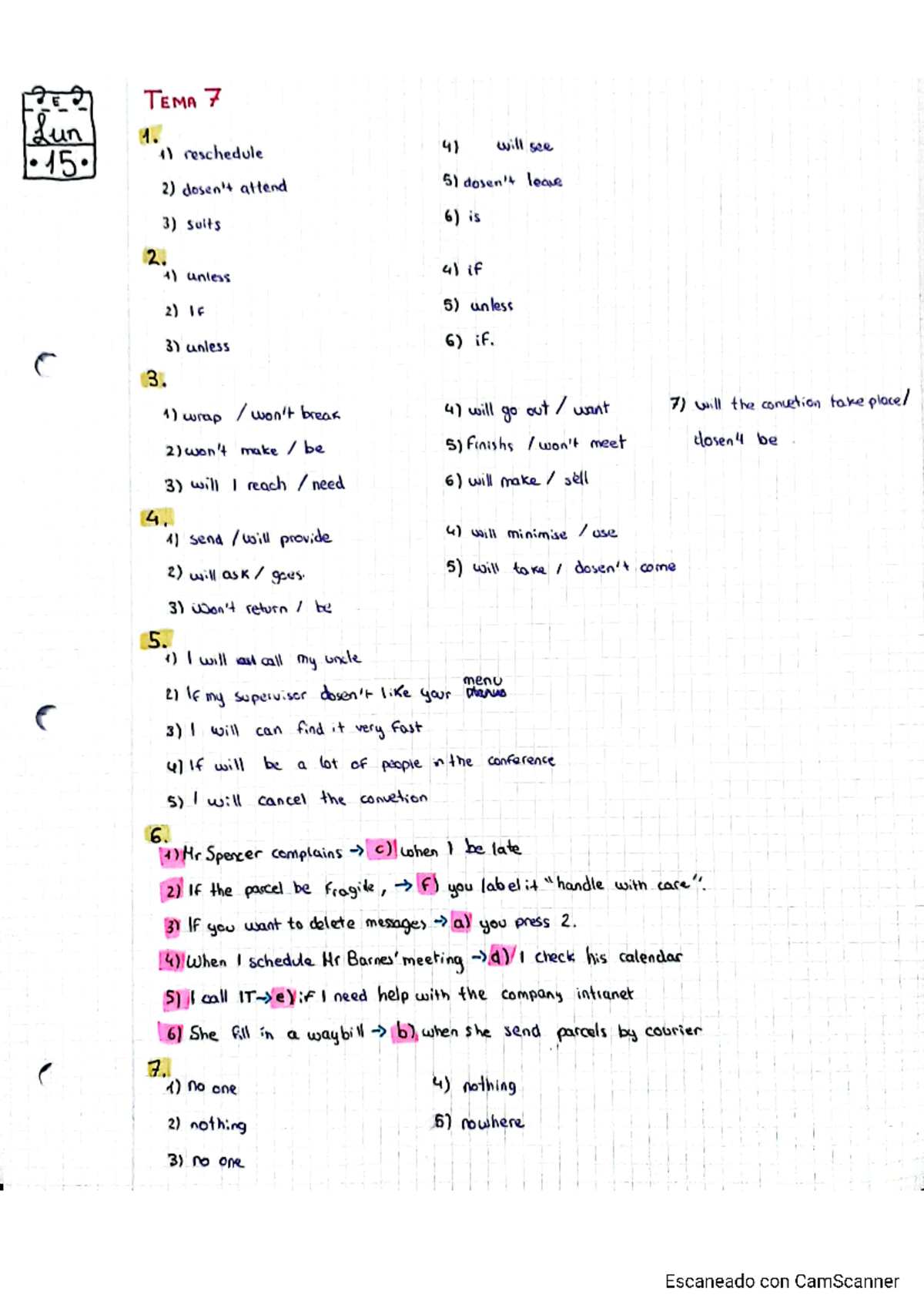 Grammar 7 - gramatica - E TEMA 7 Lun 1. 11 reschedule 4) will see 15. 2 ...
