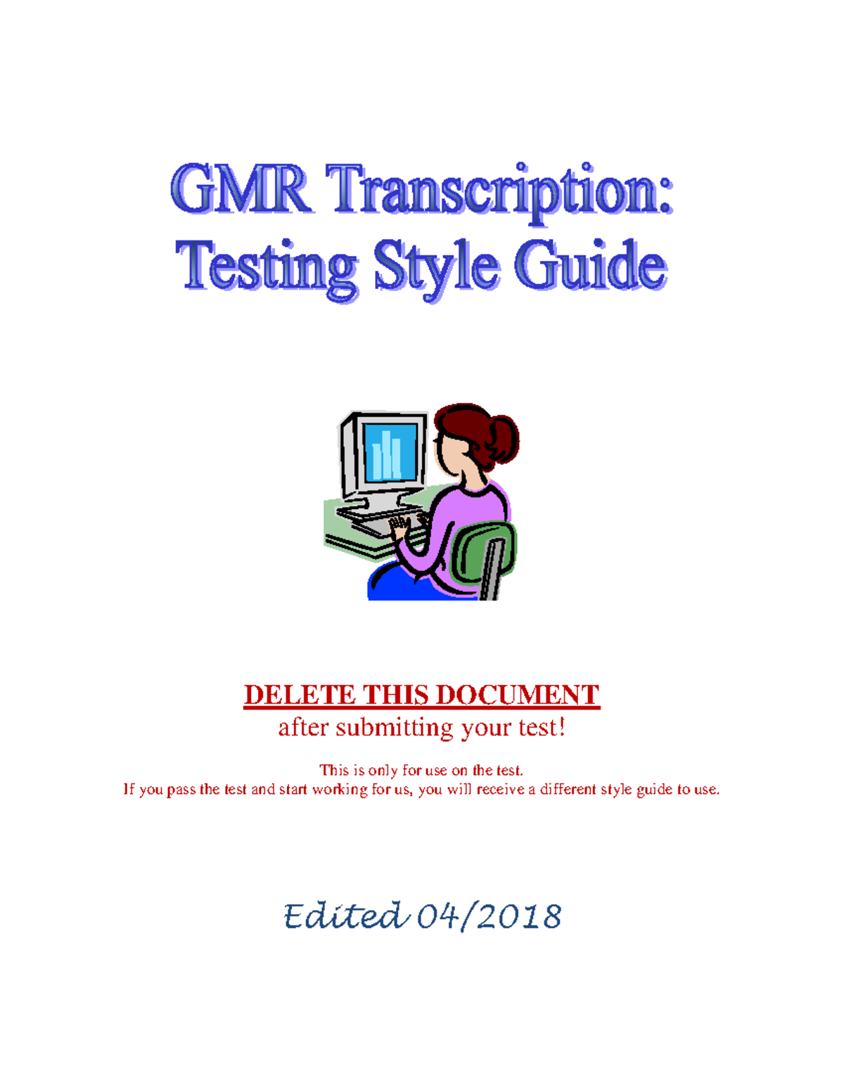 GMR Transcription Test Style Guide - DELETE THIS DOCUMENT after ...