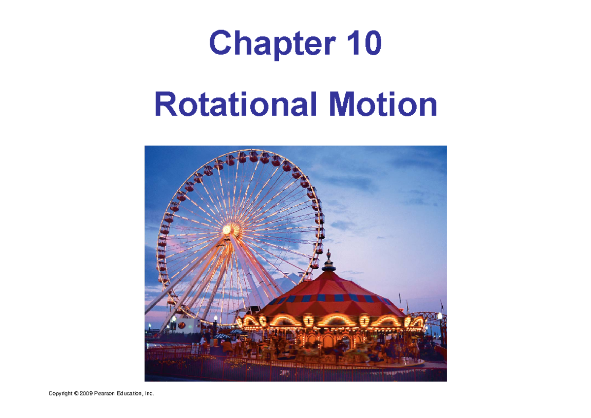 Rotary motion - Chapter 10 Rotational Motion Units of Chapter 10 • Angular Quantities - Vector ...