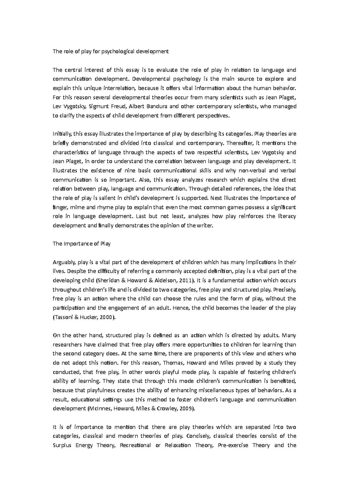 The role of play for psychological development - Developmental ...