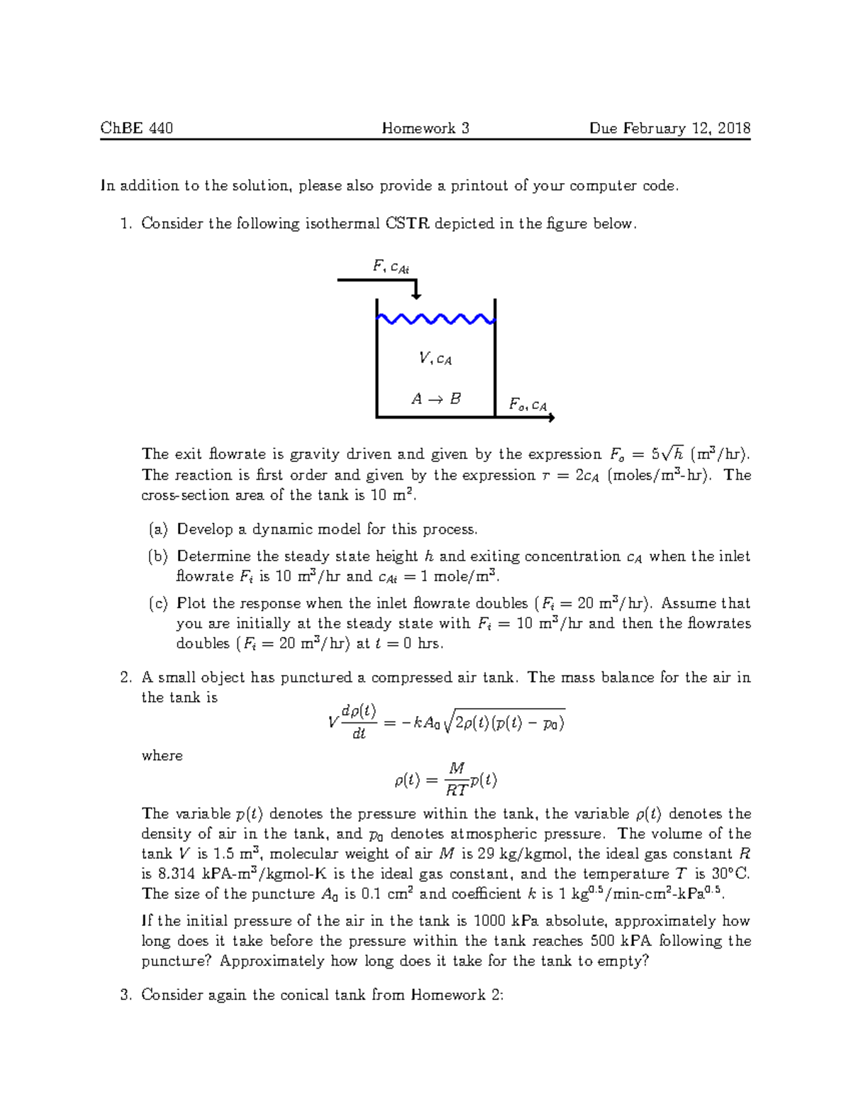 Hw3 - Hw3 - ChBE 440 Homework 3 Due February 12, 2018 In addition to the solution, please also ...