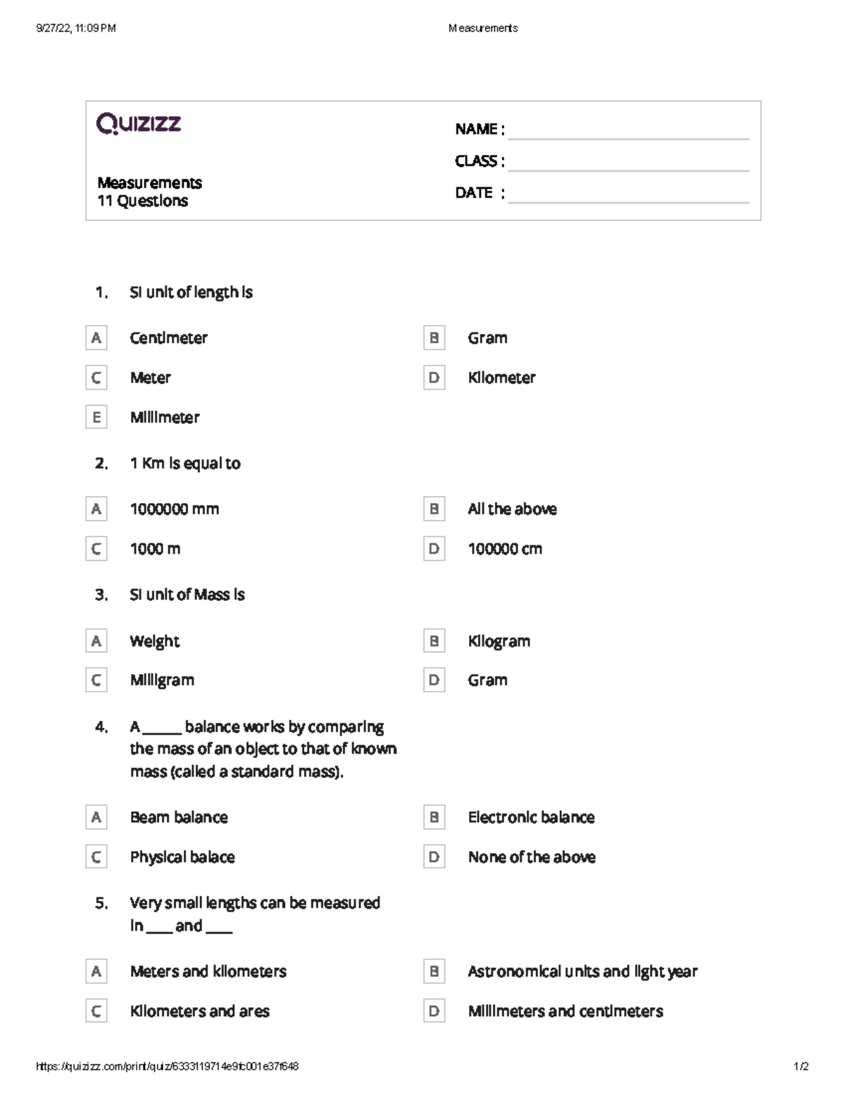 Measurements - 9/27/22, 11:09 PM Measurements quizizz/print/quiz ...