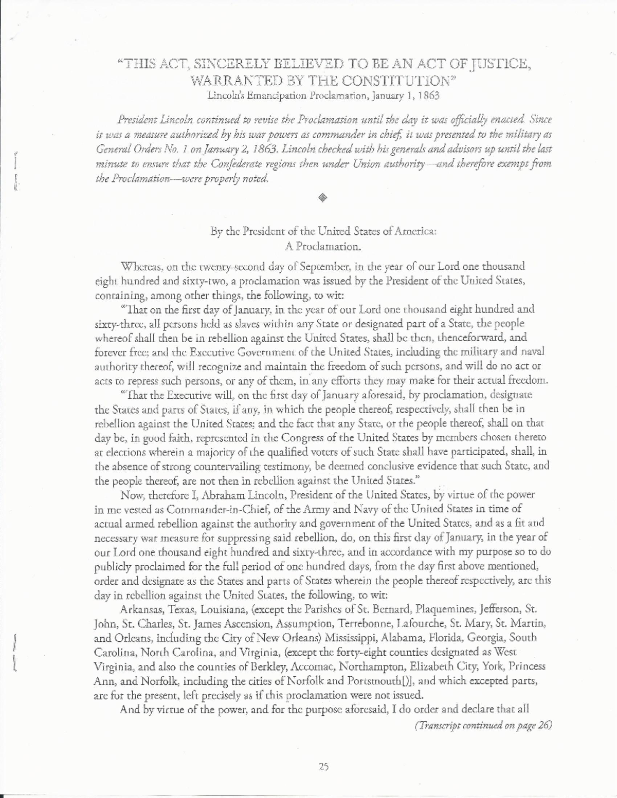 Emancipation Proclamation - Since it was a measure authorized his war ...